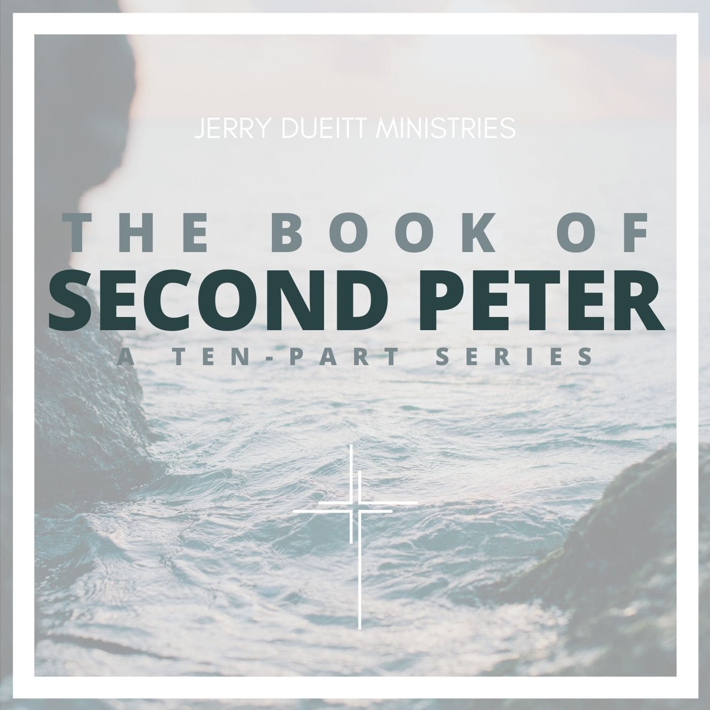 The Book Of Second Peter Jerry Dueitt